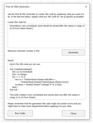 Generate custom VBA code just by explaining what it needs to do.
